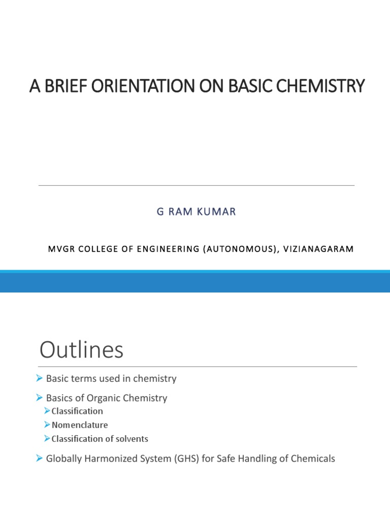 A Brief Orientation On Basic Chemistry: G Ram Kumar | PDF