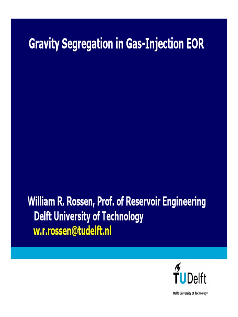 Gravity Segregation in Gas-Injection EOR | PDF | Foam | Enhanced Oil ...