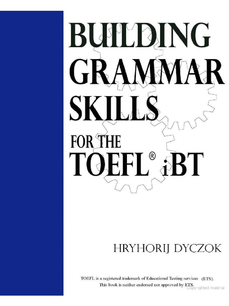 Adam Worcester-Building Grammar Skills For TOEFL IBT | PDF