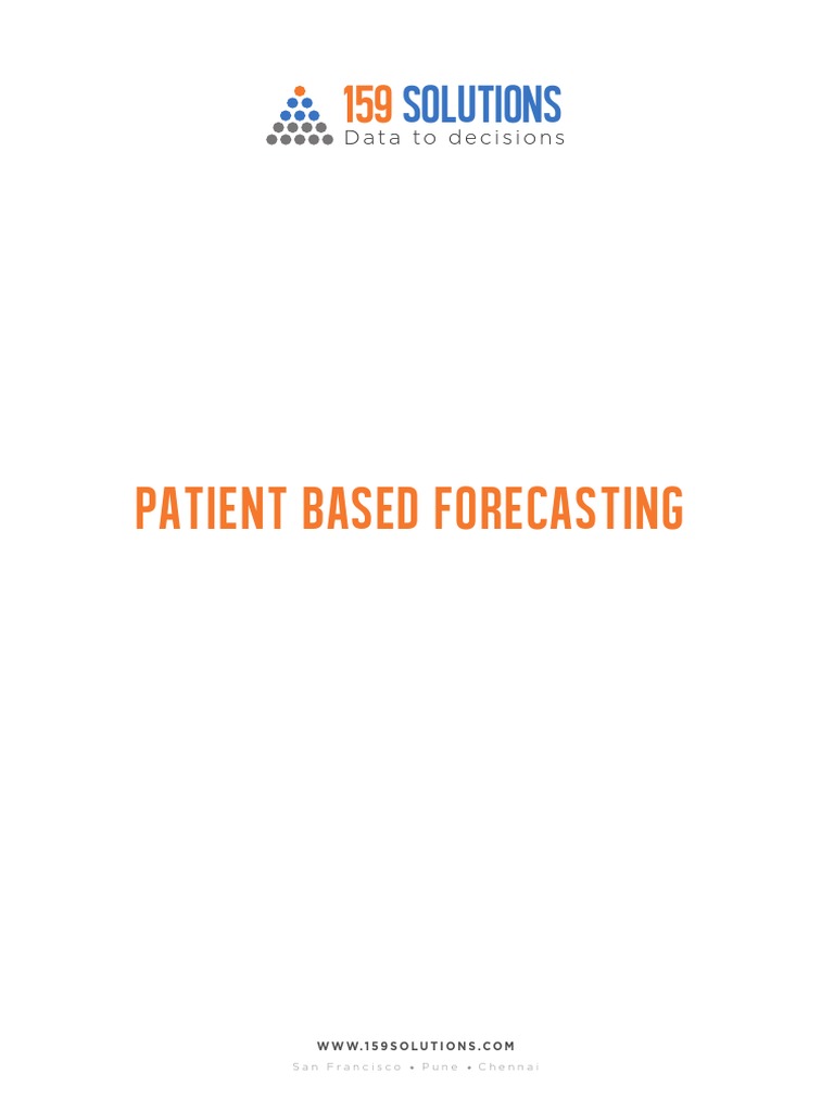 Patient Based Forecasting | PDF | Forecasting | Analytics