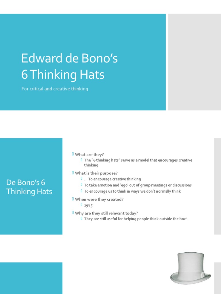 Edward de Bono's 6 Thinking Hats | PDF