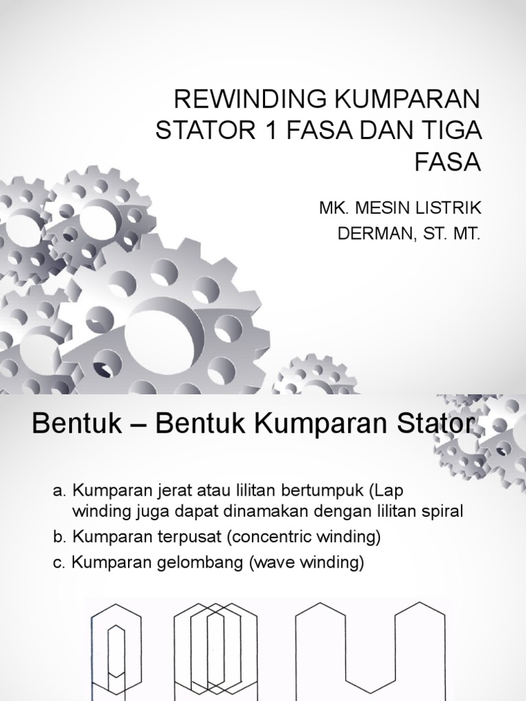 Rewinding Kumparan Stator 1 Fasa Dan Tiga Fasa | PDF