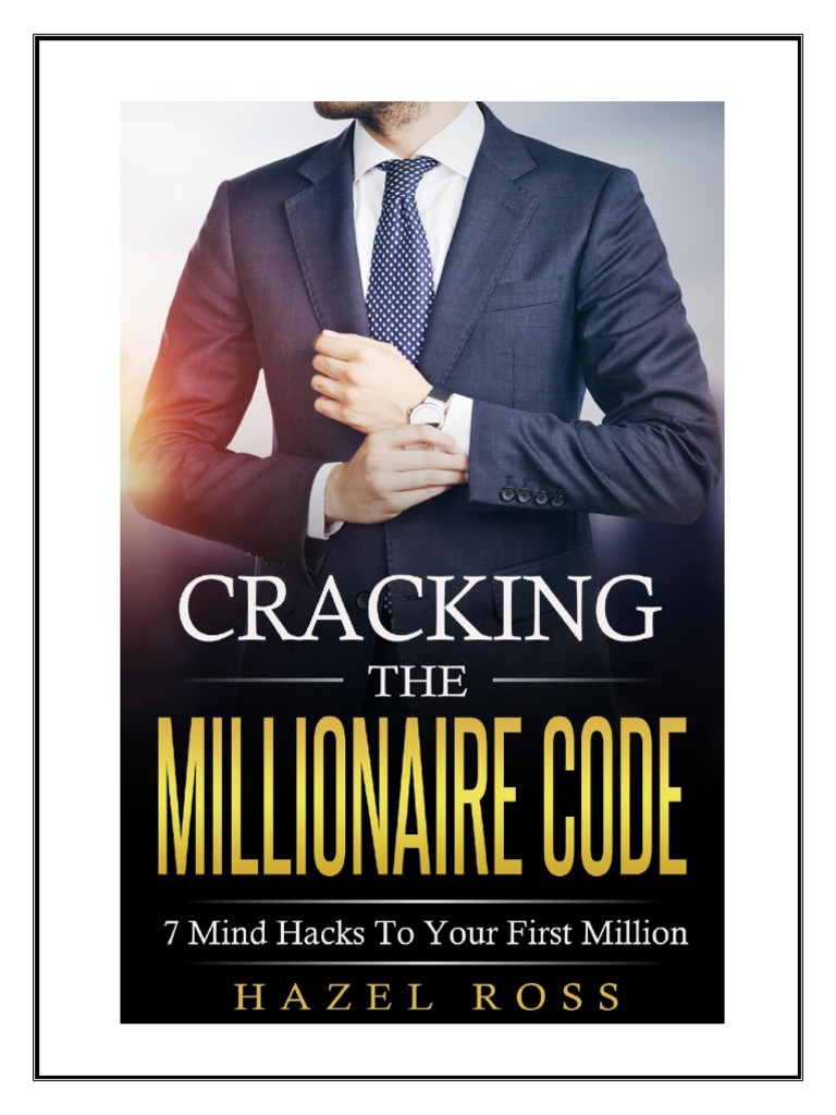 Millionaire Code PDF | PDF | Mentorship | Hacker Culture