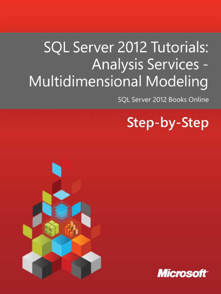 SQL Server 2012 Tutorials - Analysis Services Multidimensional Modeling PDF | PDF | Microsoft ...