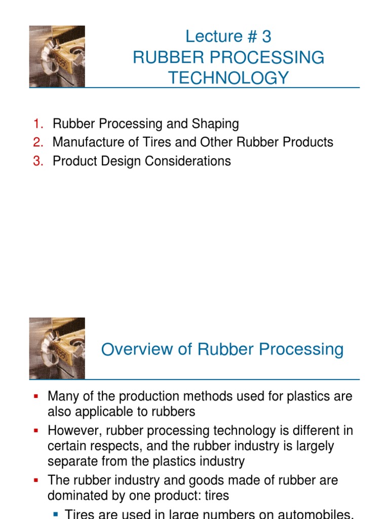Rubber Processing for Industry Experts | PDF | Natural Rubber | Tire