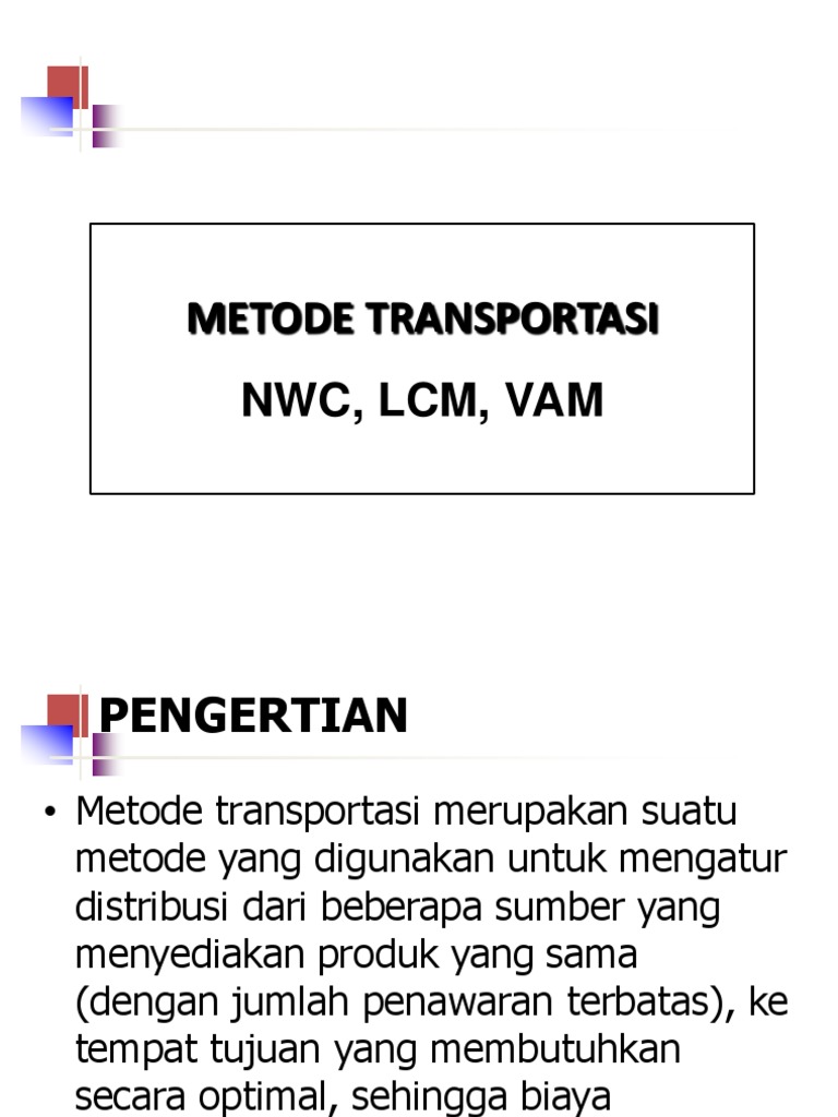 Metode Transportasi - Solusi Awal (NWC, LC, VAM) | PDF