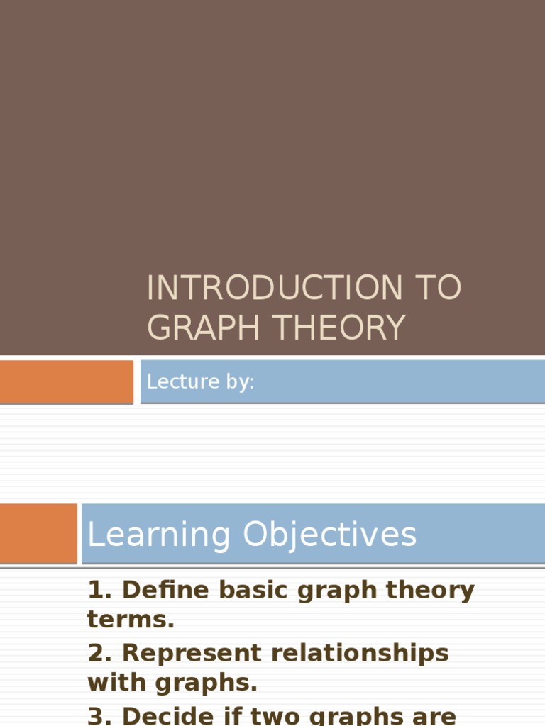 GraphTheory Slides | PDF | Vertex (Graph Theory) | Graph Theory