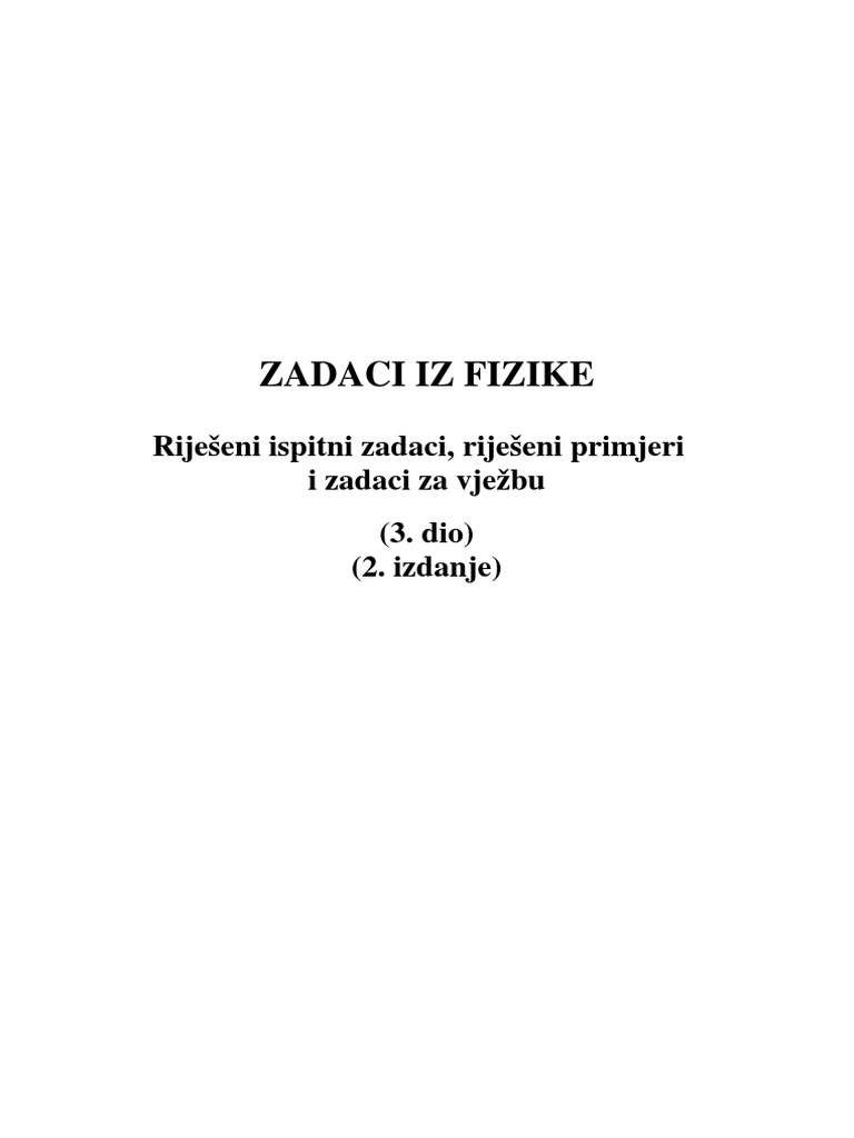 Rijeseni Zadaci Iz Fizike 3. Dio PDF | PDF