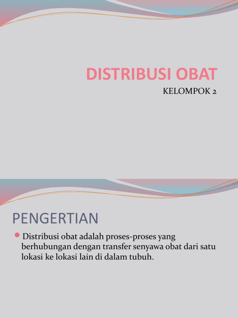Proses dan Faktor Distribusi Obat | PDF