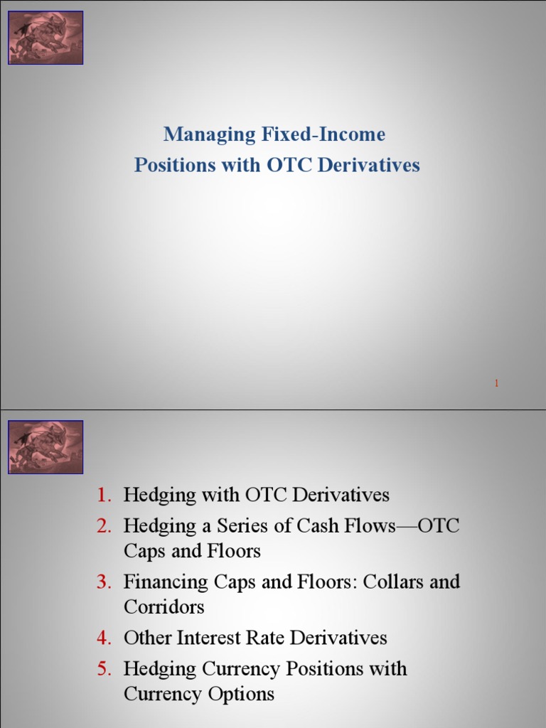 Managing Fixed-Income Positions With OTC Derivatives | PDF | Option ...
