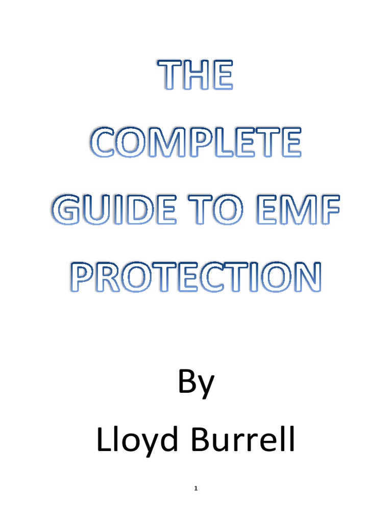 The Complete Guide To Emf Protection PDF | PDF