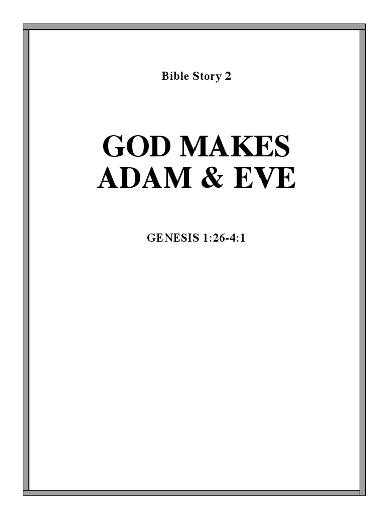 2 God Makes Adam and Eve | Adam And Eve | Eve