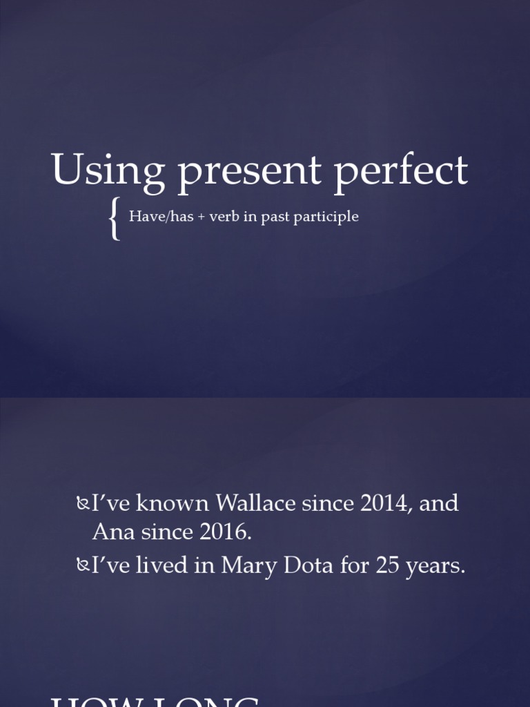 Present Perfect Conversation | PDF