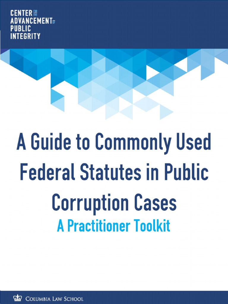 A Guide To Commonly Used Federal Statutes in Public Corruption Cases ...