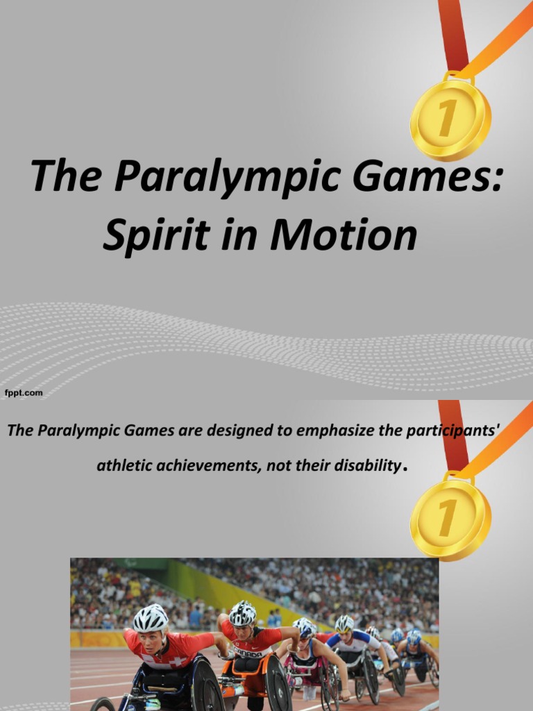 The Paralympic Games: Spirit in Motion | PDF | Paralympic Games | Multi ...