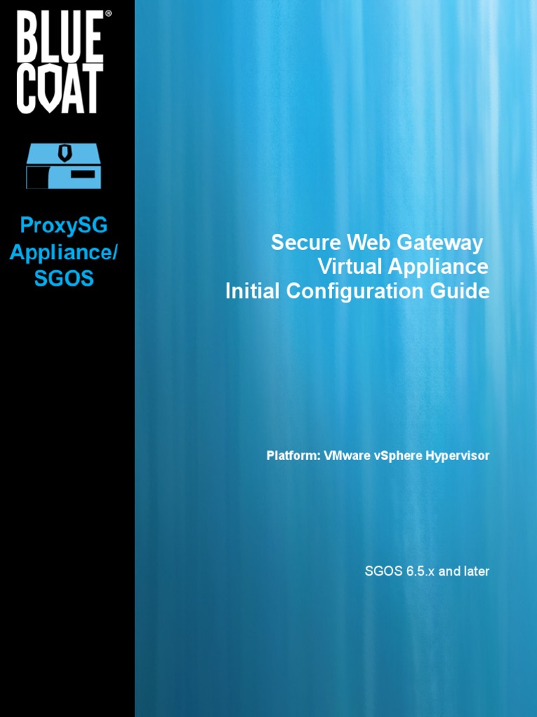 ProxySG SWG Initial Configuration Guide | Download Free PDF | Computer ...