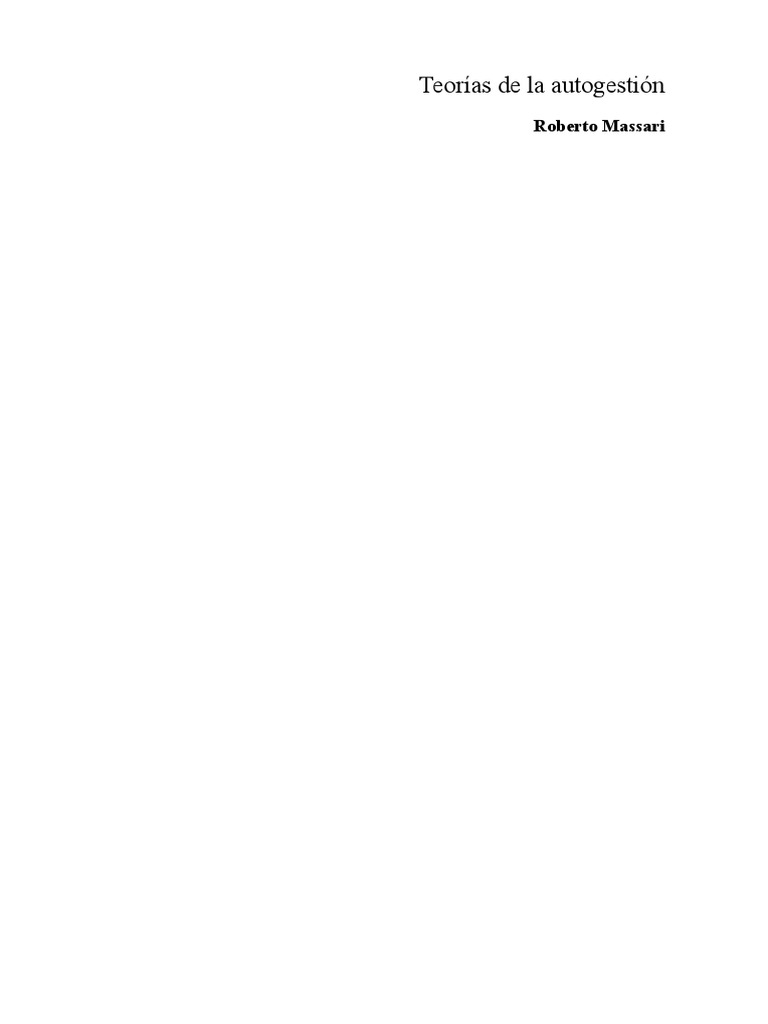 Massari Roberto - Teorias de La Autogestion | Capitalismo | Socialismo