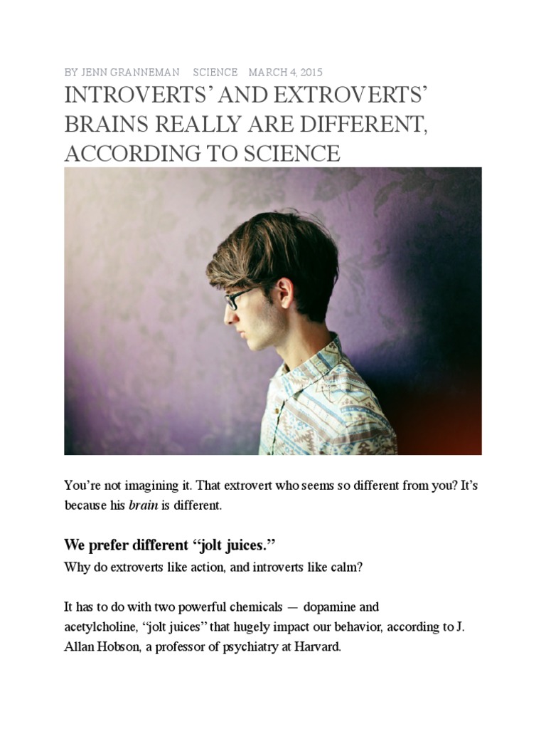 Introverts and Extroverts Brains Really Are Different According To ...