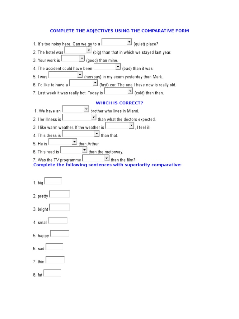 Complete The Adjectives Using The Comparative Form | PDF