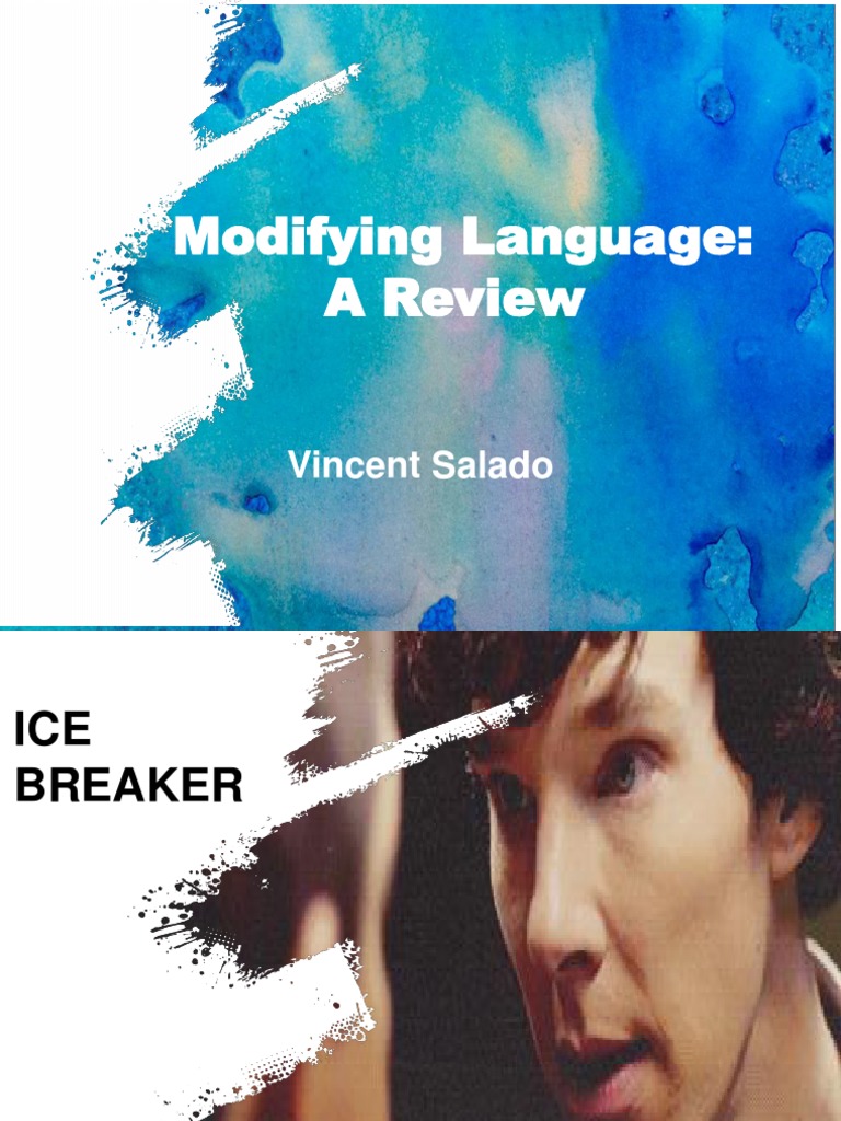 Modifying Language: A Review: Vincent Salado | PDF | Adjective | Adverb