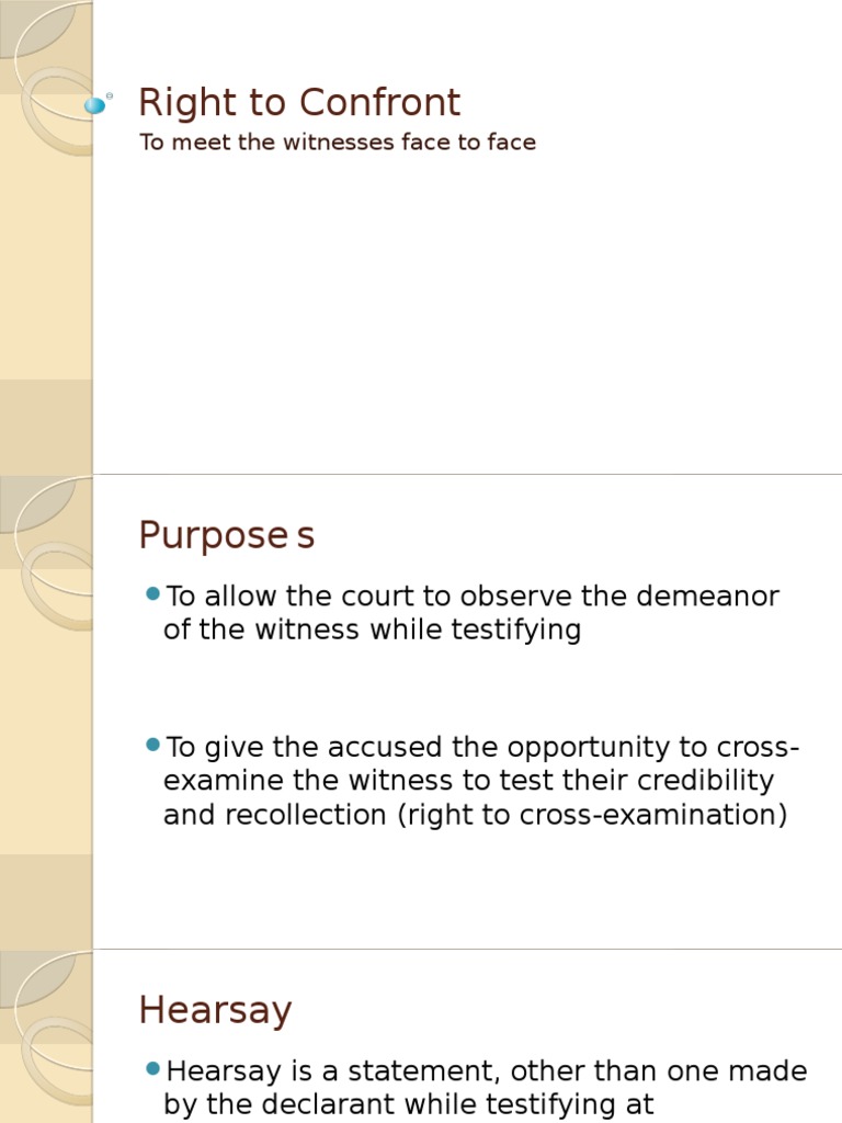 Right to Confront Witnesses | PDF | Hearsay | Witness