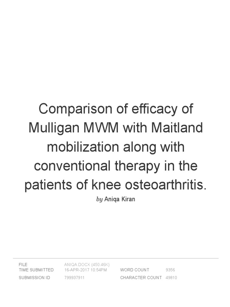 Comparison of Efficacy of Mulligan MWM With Maitland Mobilization Along ...