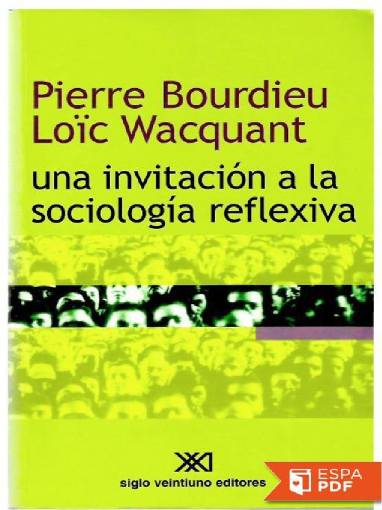 Una Invitacion A La Sociologia Reflexiva - Loic Wacquant | PDF ...