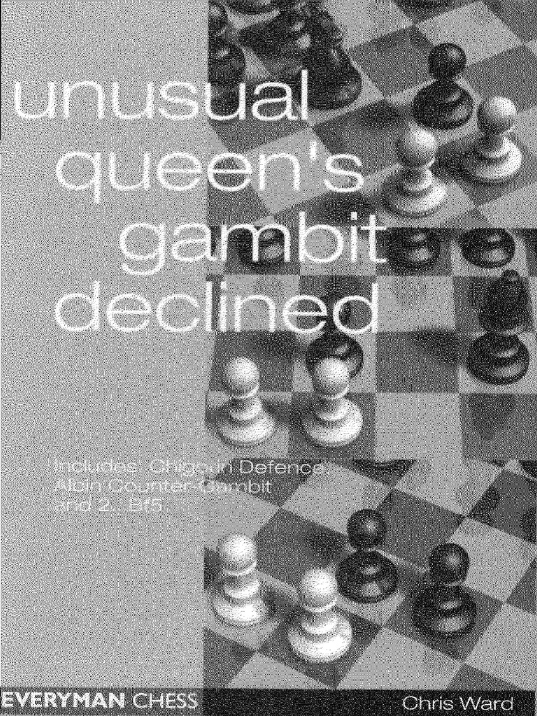 Ward - Unusual Queens Gambit Declined - Ocr | PDF | Chess Openings ...