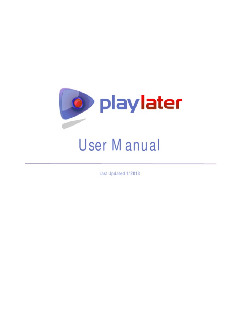 Play Later User Guide | PDF | I Tunes | Mobile App