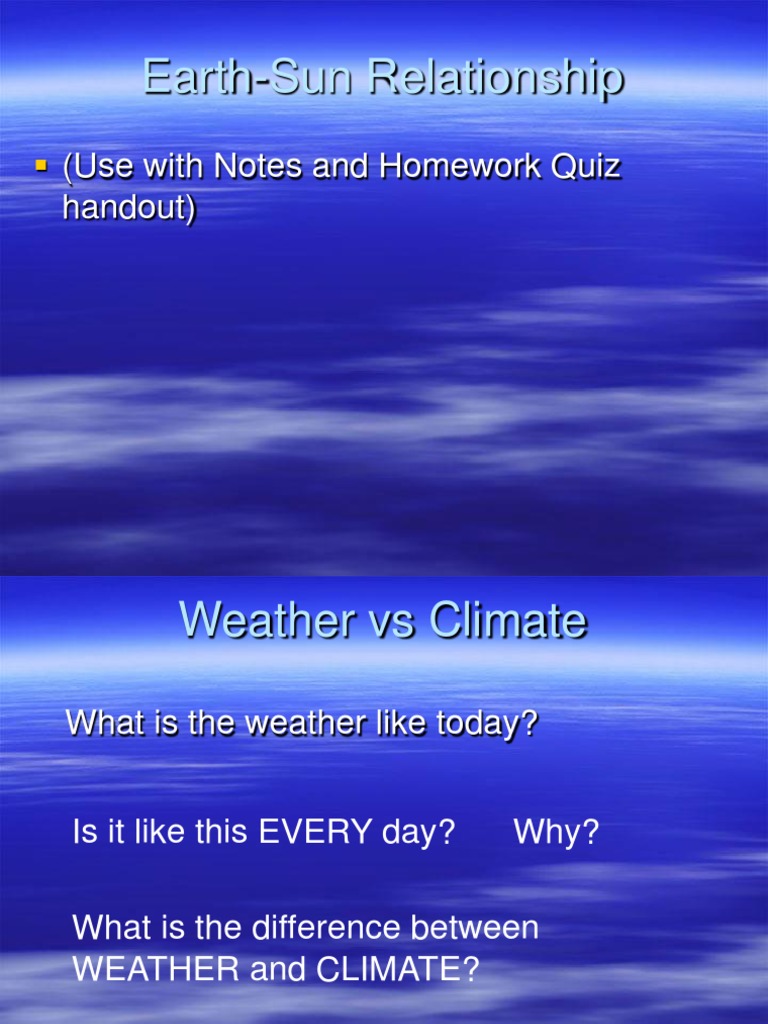 Earth-Sun Relationship: (Use With Notes and Homework Quiz Handout ...