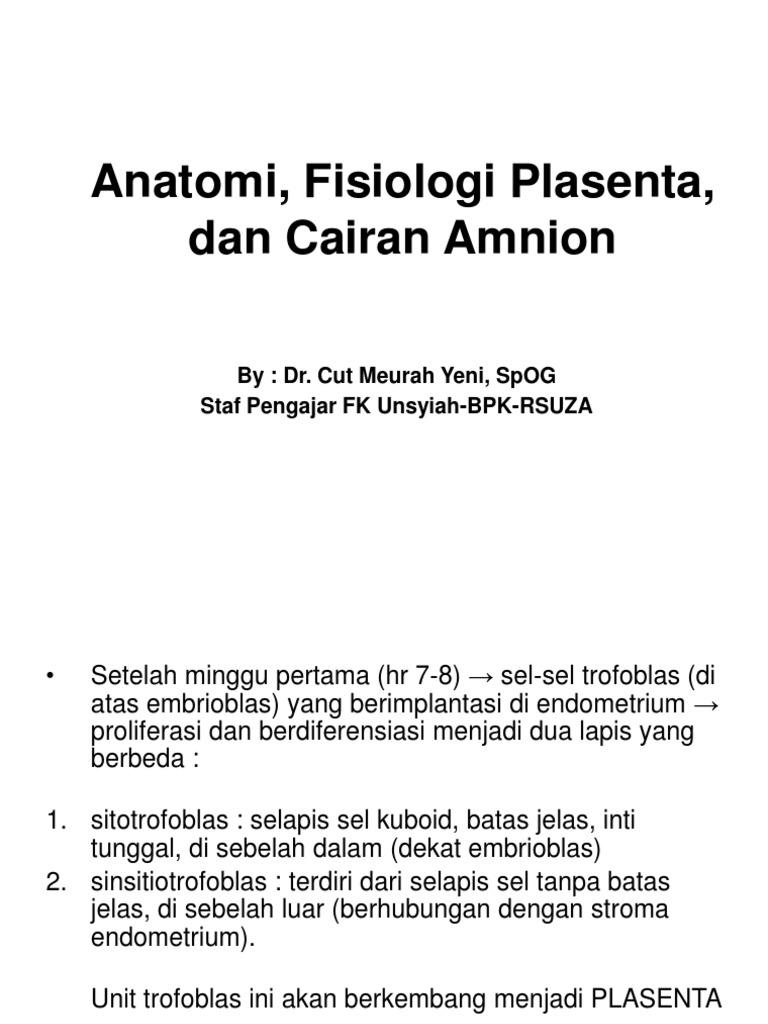 Anatomi, Fisiologi Plasenta Dan Cairan Amnion | PDF