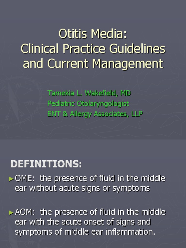 Guidelines for the Clinical Management of Otitis Media: Treatment ...