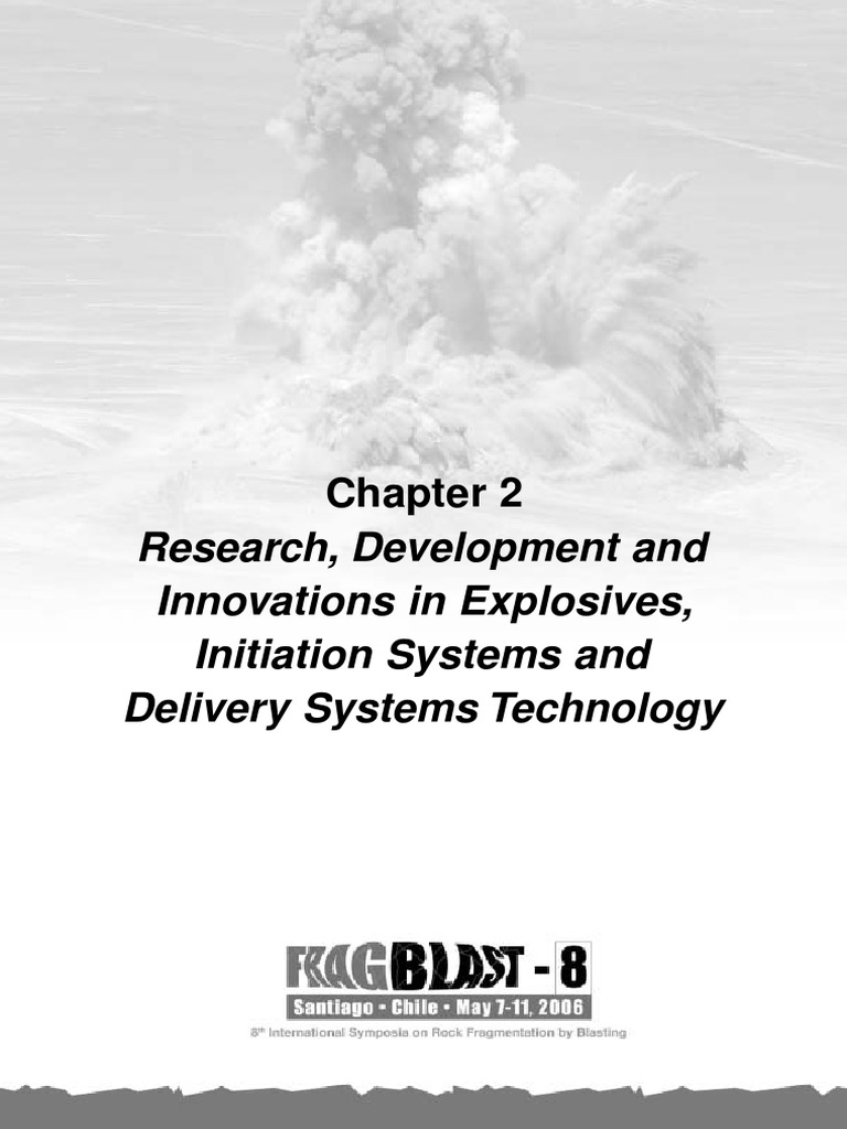 Research, Development and Innovations in Explosives, Initiation Systems ...