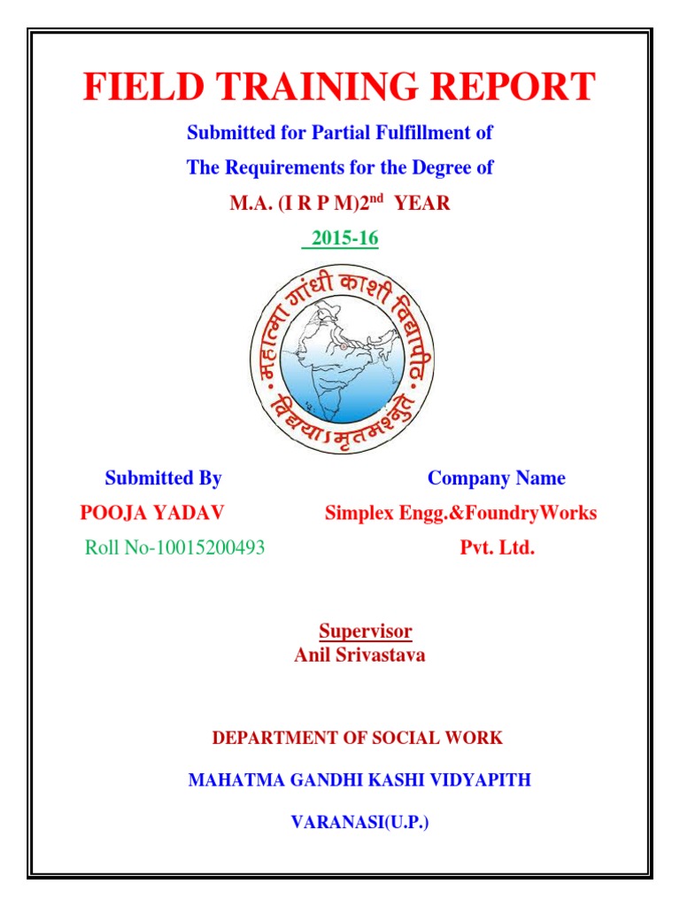 Field Training Report: Submitted For Partial Fulfillment of The ...