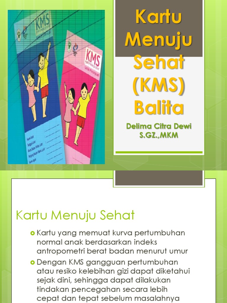 Kartu Menuju Sehat (KMS) | PDF