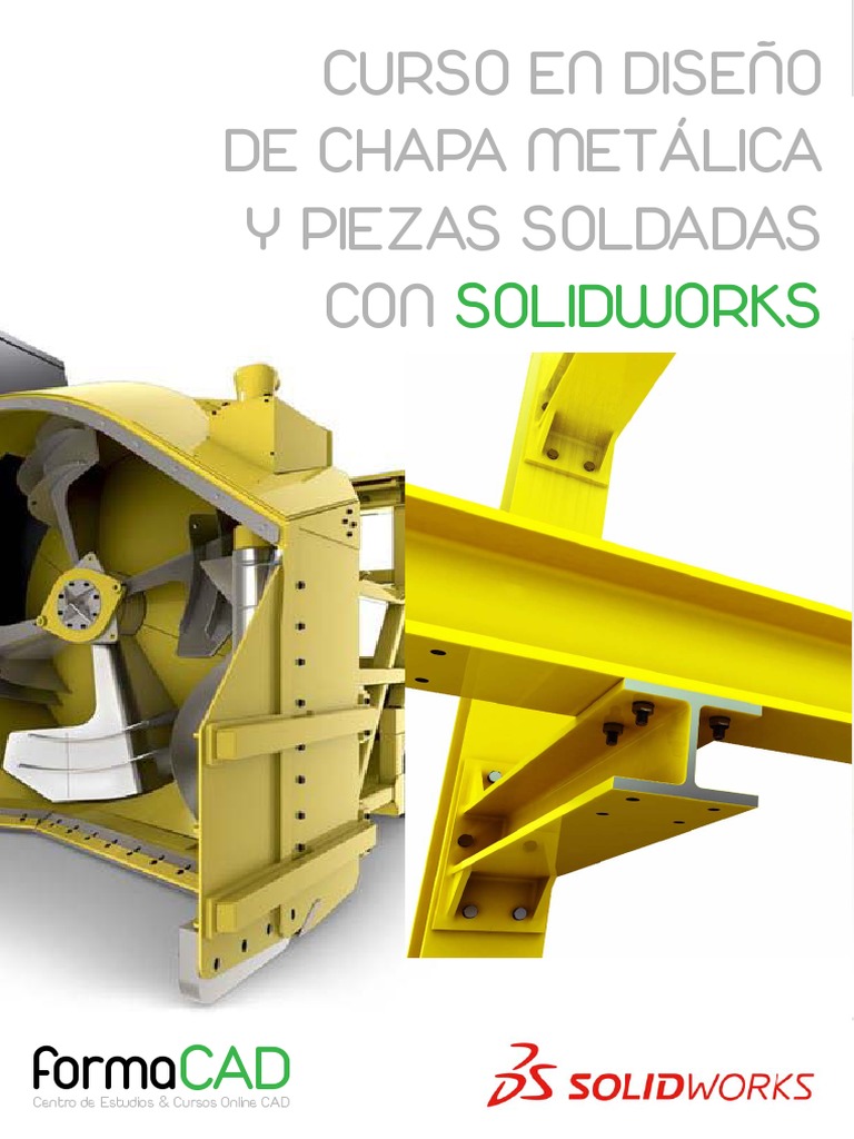 Curso en Diseño de Chapa Metálica y Piezas Soldadas Con Solidworks ...
