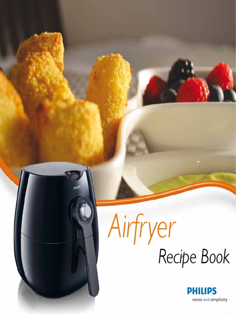 Philips Airfryer Recipe Book PDF | PDF | Cooking, Food & Wine | Wellness