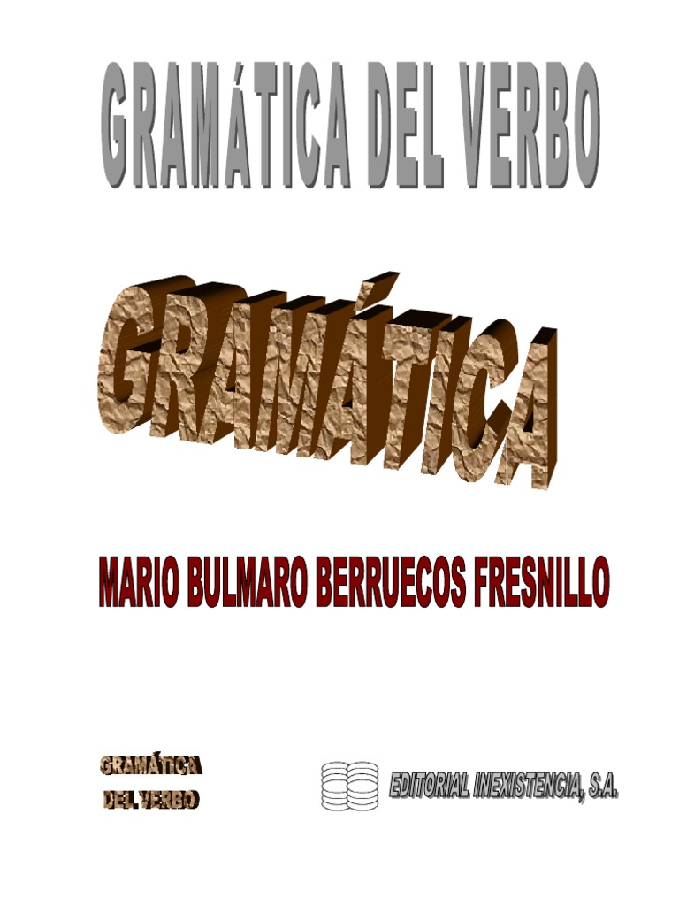 La Gramática Del Verbo | PDF | Verbo | Predicado (Gramática)