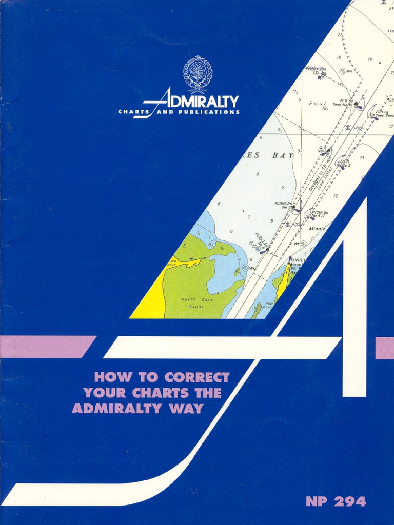 T2-How To Correct Your Chart, The Admiralty Way (NP294) | PDF