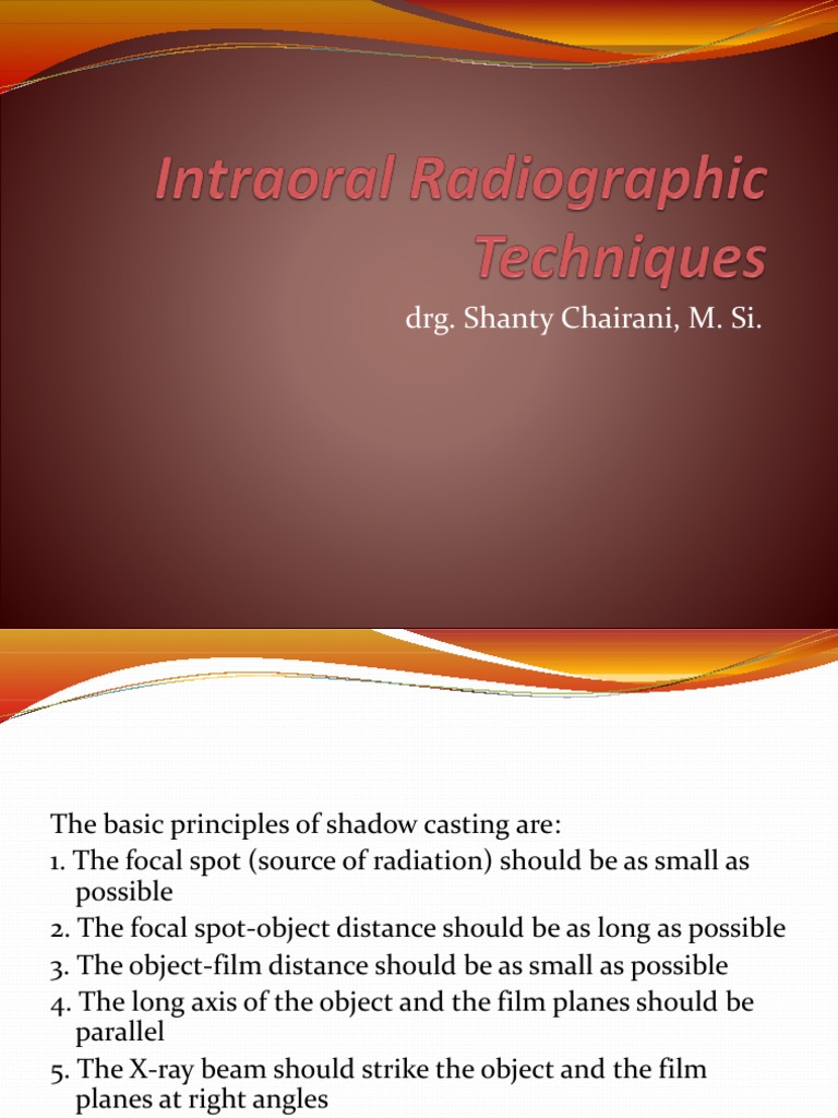 Intraoral Radiographic | Download Free PDF | Dental Anatomy | Radiography
