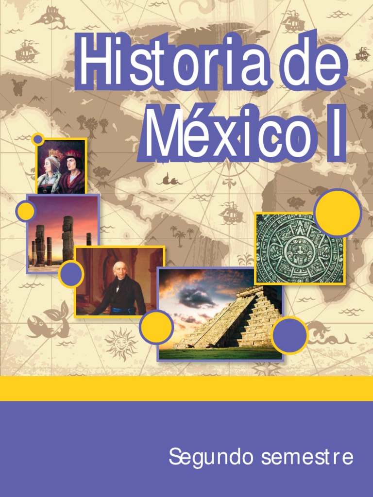 Historia-de-Mexico-I.pdf | Aprendizaje | México