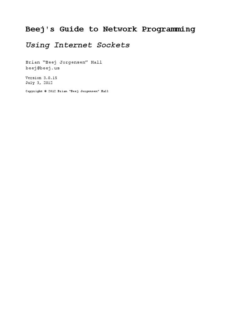 Beej - Guide To Network Programming | PDF | Transmission Control ... Beej - Guide To Network Programming | PDF | Transmission Control ...