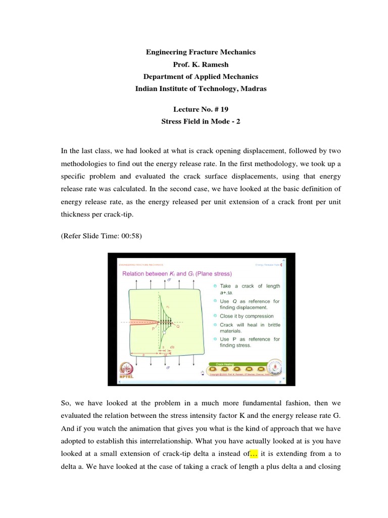 Engineering Fracture Mechanics Prof. K. Ramesh Department of Applied ...