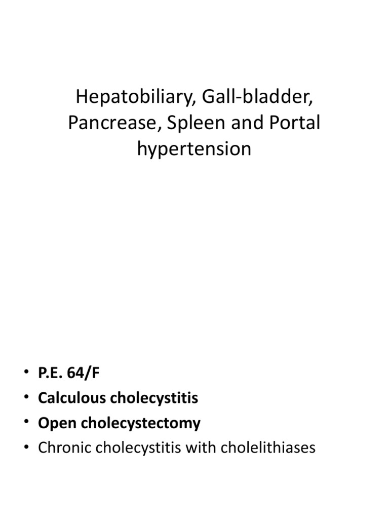 Hepatobiliary, Gall-Bladder, Pancrease, Spleen and | PDF