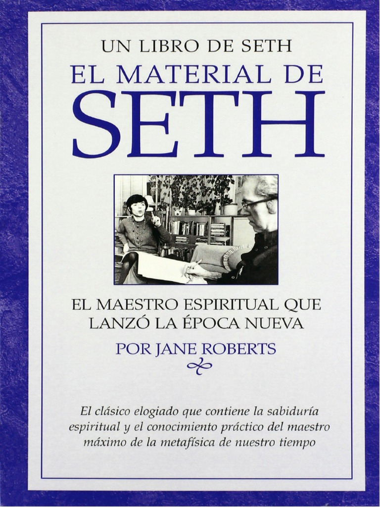 El Material de Seth | PDF | Mente inconsciente | Reencarnación