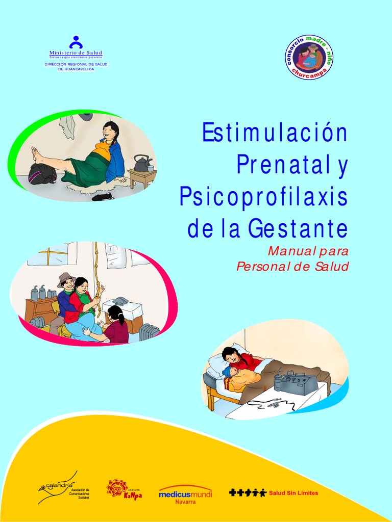 5.3 Manual de Estimulación Temprana y de Psicoprofilaxis en La Gestante | PDF | Parto | El embarazo