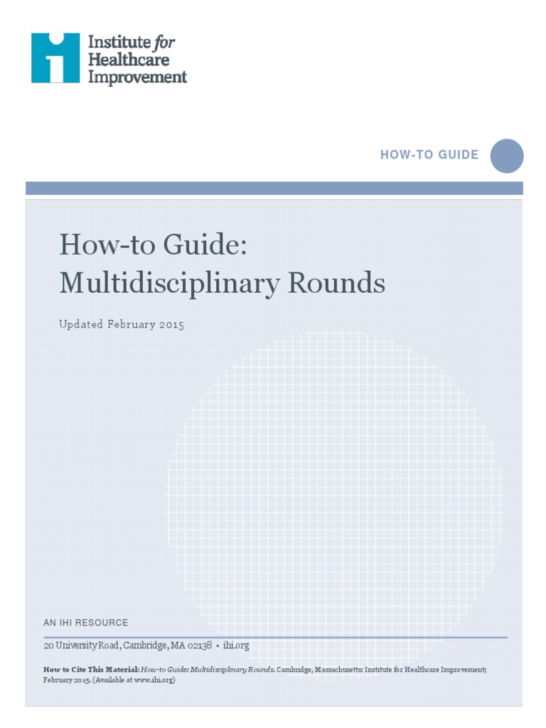 I Hi How To Guide Multidisciplinary Rounds | PDF | Health Care | Patient