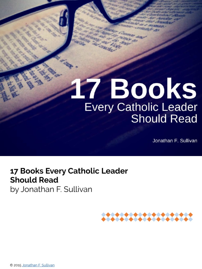 17 Books Every Catholic Leader Should Read | PDF | Catholic Church ...