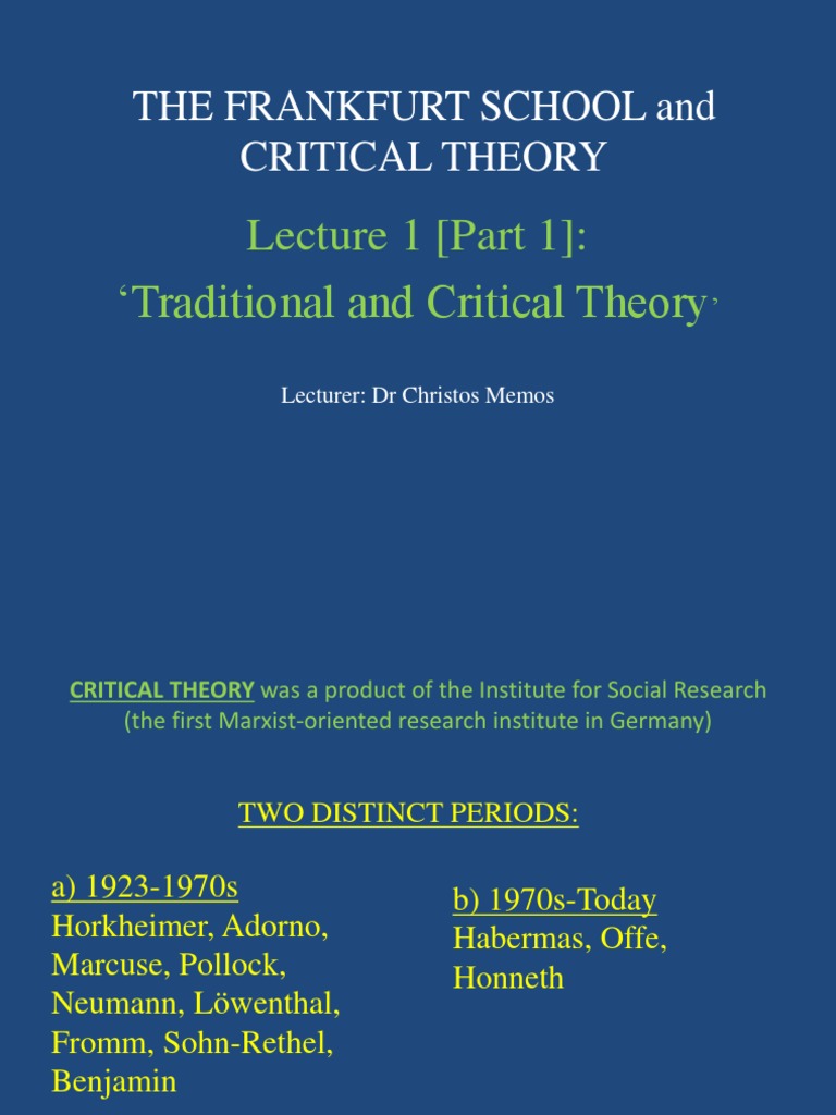 The Frankfurt School and Critical Theory | PDF | Frankfurt School ...