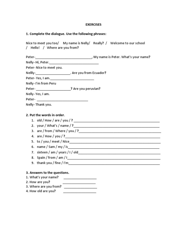 Exercises 1. Complete The Dialogue. Use The Following Phrases | PDF